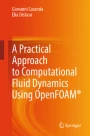 A Practical Approach to Computational Fluid Dynamics Using OpenFOAM® | SpringerLink