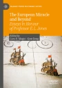 The European Miracle and Beyond: Essays in Honour of Professor E. L ...