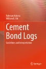 Cement Bond Logs: Guidelines and Interpretation | SpringerLink