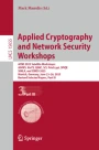 Applied Cryptography and Network Security Workshops: ACNS 2025 Satellite Workshops: AIHWS, AIoTS ...