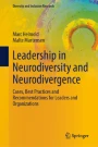 Leadership in Neurodiversity and Neurodivergence: Cases, Best Practices ...
