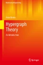 Hypergraph Theory: An Introduction | SpringerLink