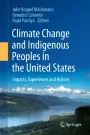 Climate Change and Indigenous Peoples in the United States: Impacts ...