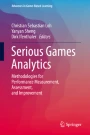 Serious Games Analytics: Methodologies for Performance Measurement ...
