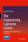 The Engineering Capstone Course: Fundamentals for Students and ...