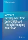 Memory Development from Early Childhood Through Emerging Adulthood ...