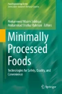 Minimally Processed Foods: Technologies for Safety, Quality, and ...