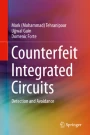 Counterfeit Integrated Circuits: Detection and Avoidance | SpringerLink