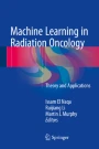 Machine Learning in Radiation Oncology: Theory and Applications ...