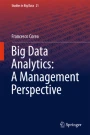 Big Data Analytics: A Management Perspective | SpringerLink