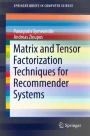 Matrix and Tensor Factorization Techniques for Recommender Systems | SpringerLink