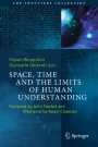 Space, Time and the Limits of Human Understanding | Springer Nature ...