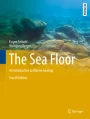 The Sea Floor: An Introduction to Marine Geology | SpringerLink