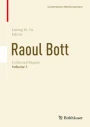 Raoul Bott: Collected Papers: Volume 5 | SpringerLink