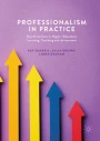 Professionalism in Practice: Key Directions in Higher Education ...