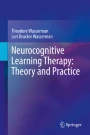 Neurocognitive Learning Therapy: Theory and Practice | SpringerLink