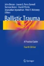 Ballistic Trauma: A Practical Guide | SpringerLink