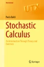 Stochastic Calculus: An Introduction Through Theory and Exercises | SpringerLink