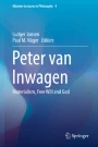 Peter van Inwagen: Materialism, Free Will and God | SpringerLink