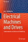 Electrical Machines and Drives: Fundamentals and Advanced Modelling ...