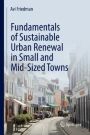 Fundamentals of Sustainable Urban Renewal in Small and Mid-Sized Towns ...
