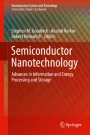 Semiconductor Nanotechnology: Advances in Information and Energy ...