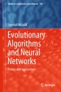 Evolutionary Algorithms and Neural Networks: Theory and Applications ...