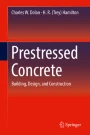 Prestressed Concrete: Building, Design, and Construction | Springer ...