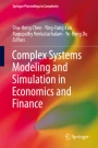 Complex Systems Modeling and Simulation in Economics and Finance ...