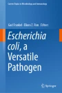Escherichia coli, a Versatile Pathogen | SpringerLink