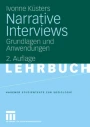 Narrative Interviews: Grundlagen und Anwendungen | SpringerLink
