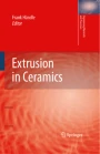 Extrusion in Ceramics | SpringerLink
