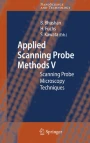 Applied Scanning Probe Methods V: Scanning Probe Microscopy Techniques | Springer Nature Link ...