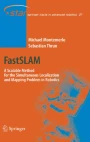 FastSLAM: A Scalable Method for the Simultaneous Localization and Mapping Problem in Robotics ...