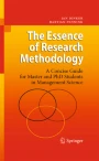 The Essence of Research Methodology: A Concise Guide for Master and PhD ...