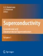 Superconductivity: Volume 1: Conventional and Unconventional ...