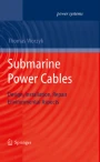 Submarine Power Cables: Design, Installation, Repair, Environmental ...