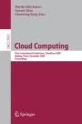 Cloud Computing: First International Conference, CloudCom 2009, Beijing, China, December 1-4 ...