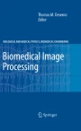 Biomedical Image Processing | SpringerLink