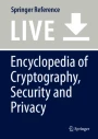 Encyclopedia of Cryptography, Security and Privacy | SpringerLink