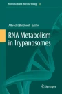 RNA Metabolism in Trypanosomes | SpringerLink