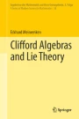 Clifford Algebras and Lie Theory | SpringerLink