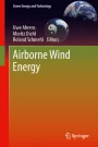 Airborne Wind Energy | Springer Nature Link (formerly SpringerLink)