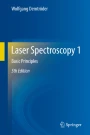 Laser Spectroscopy 1: Basic Principles | Springer Nature Link (formerly ...