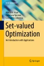 Set-valued Optimization: An Introduction with Applications | Springer Nature Link (formerly ...