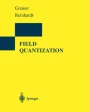 Field Quantization | SpringerLink