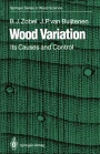 Wood Variation: Its Causes and Control | Springer Nature Link (formerly ...