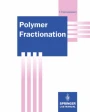 Polymer Fractionation | SpringerLink