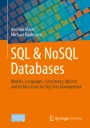SQL & NoSQL Databases: Models, Languages, Consistency Options and Architectures for Big Data ...