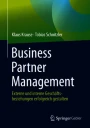 Business Partner Management: Externe und interne Geschäftsbeziehungen ...